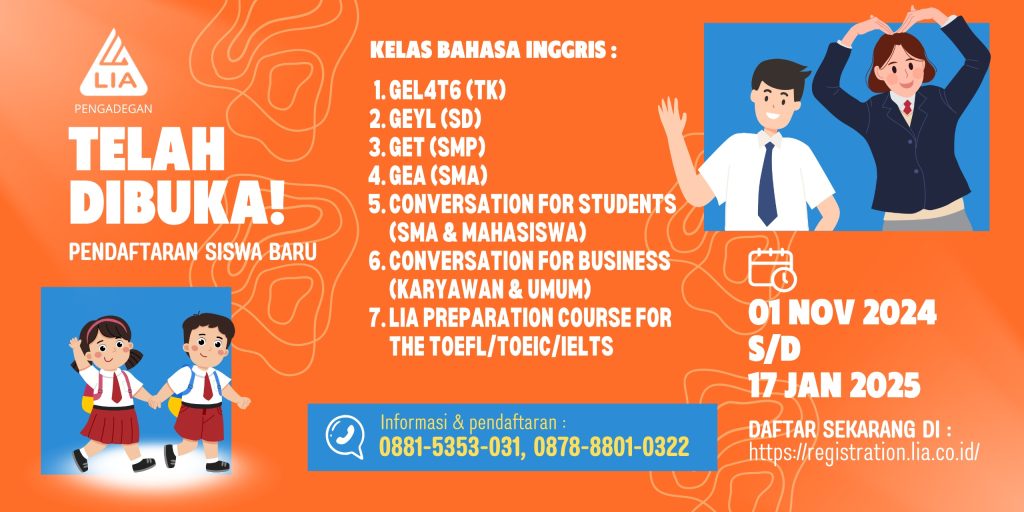 LB LIA PENGADEGAN MEMBUKA PENDAFTARAN SISWA BARU – 66 Tahun Bergerak ...